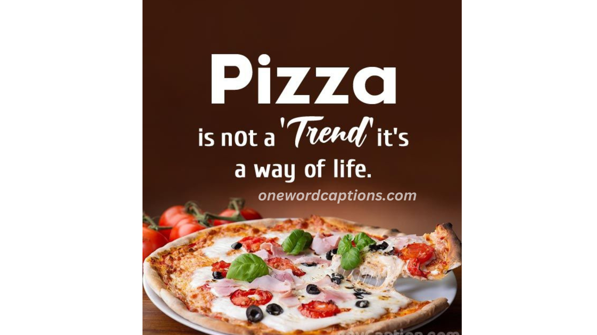 300+ Pizza Captions for Instagram and Facebook - One Word Captions